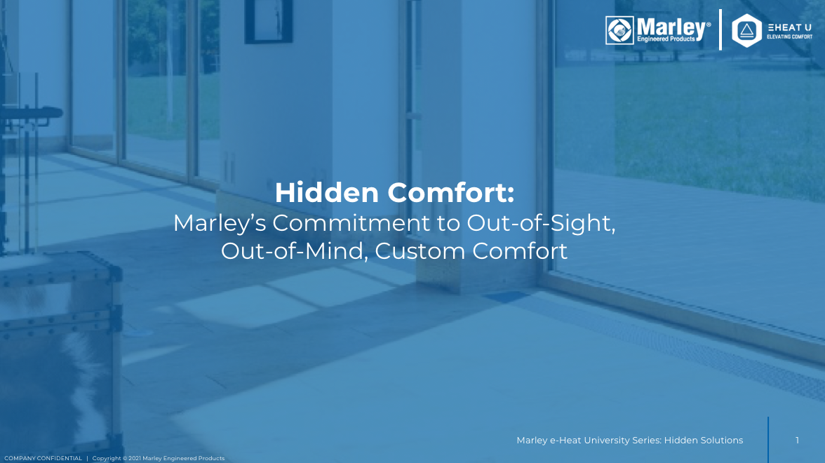 Berko EHeat U: Hidden Heat: Module 14 - Marley Engineered Products